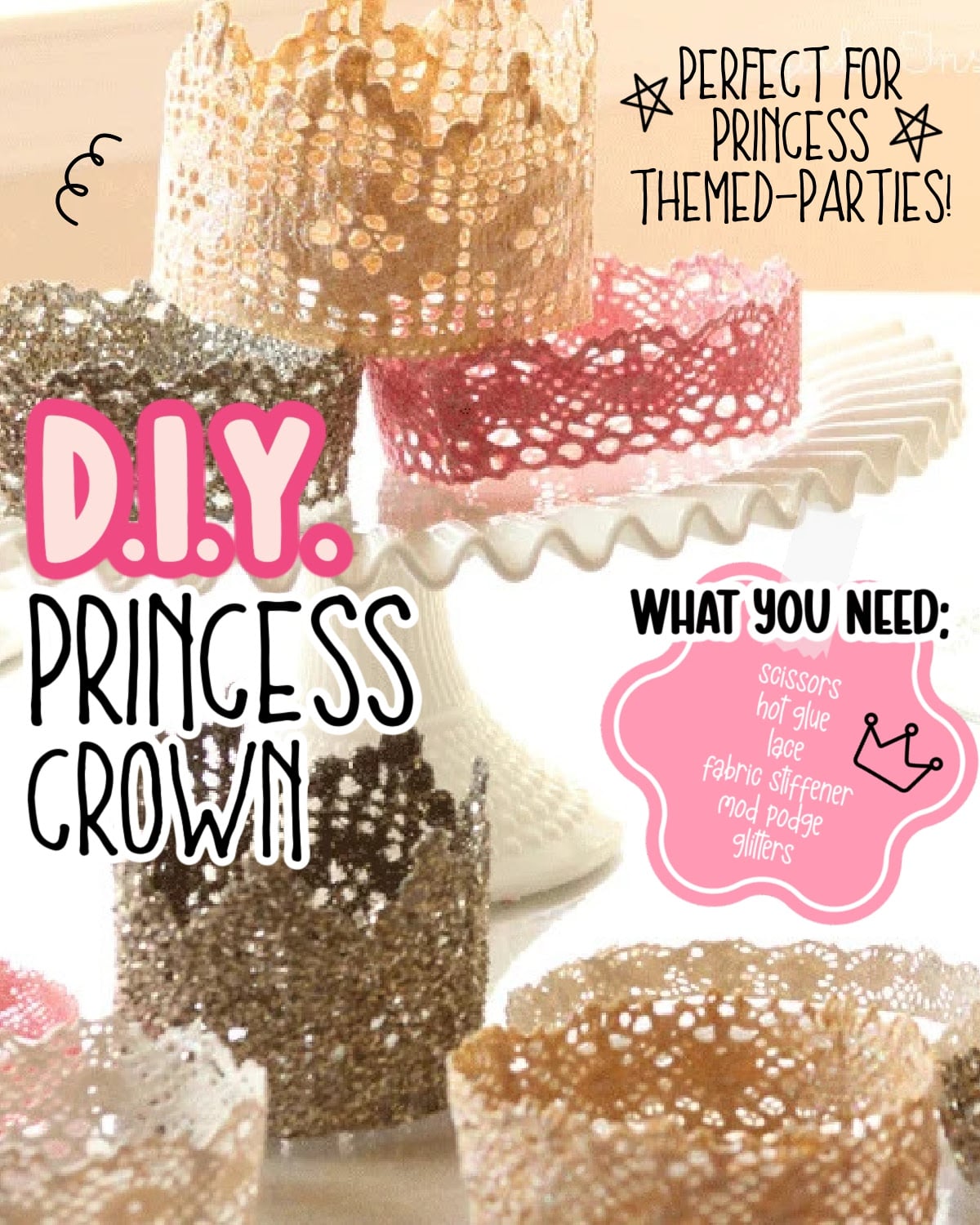 DIY Princess Crowns - girl. Inspired.
