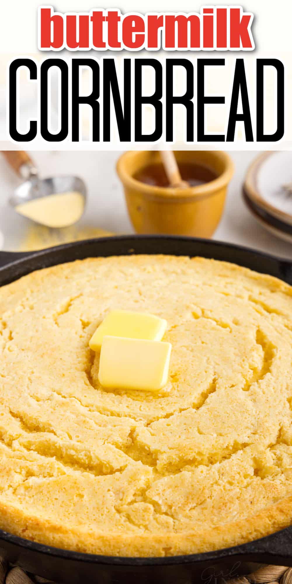 Buttermilk Cornbread - girl. Inspired.