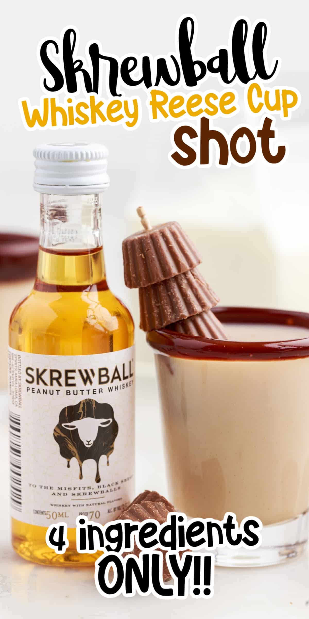 Skrewball Whiskey Reese Cup Shot - girl. Inspired.