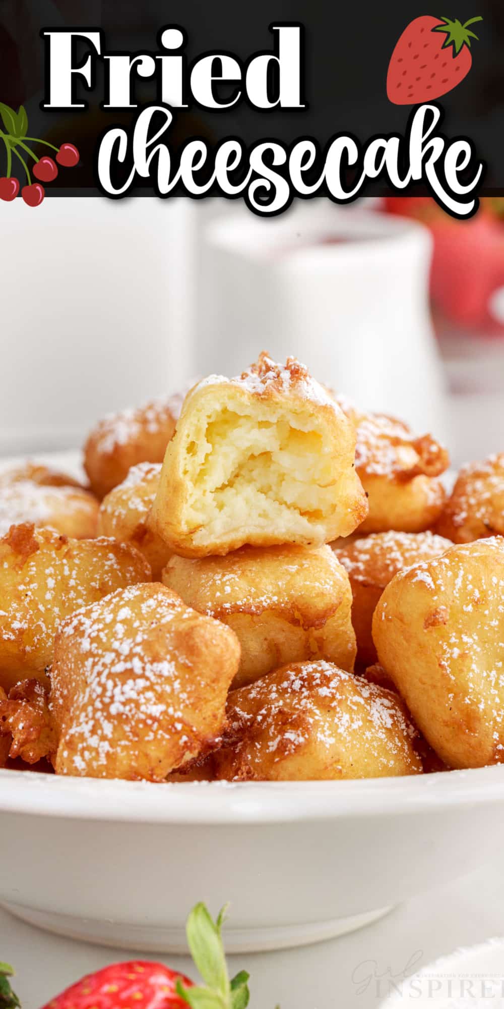 Fried Cheesecake - girl. Inspired.