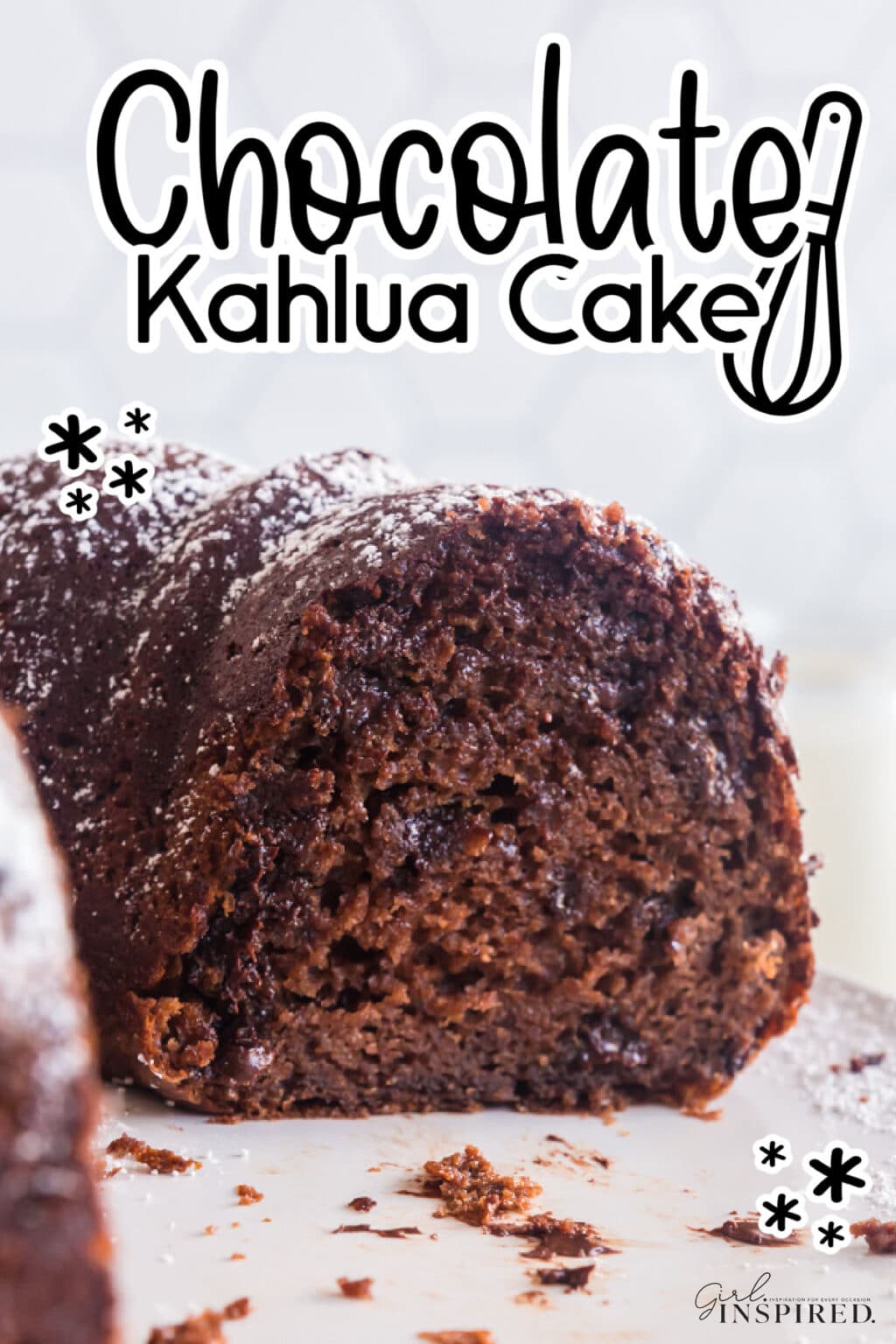 Rich Chocolate Kahlua Cake - girl. Inspired.
