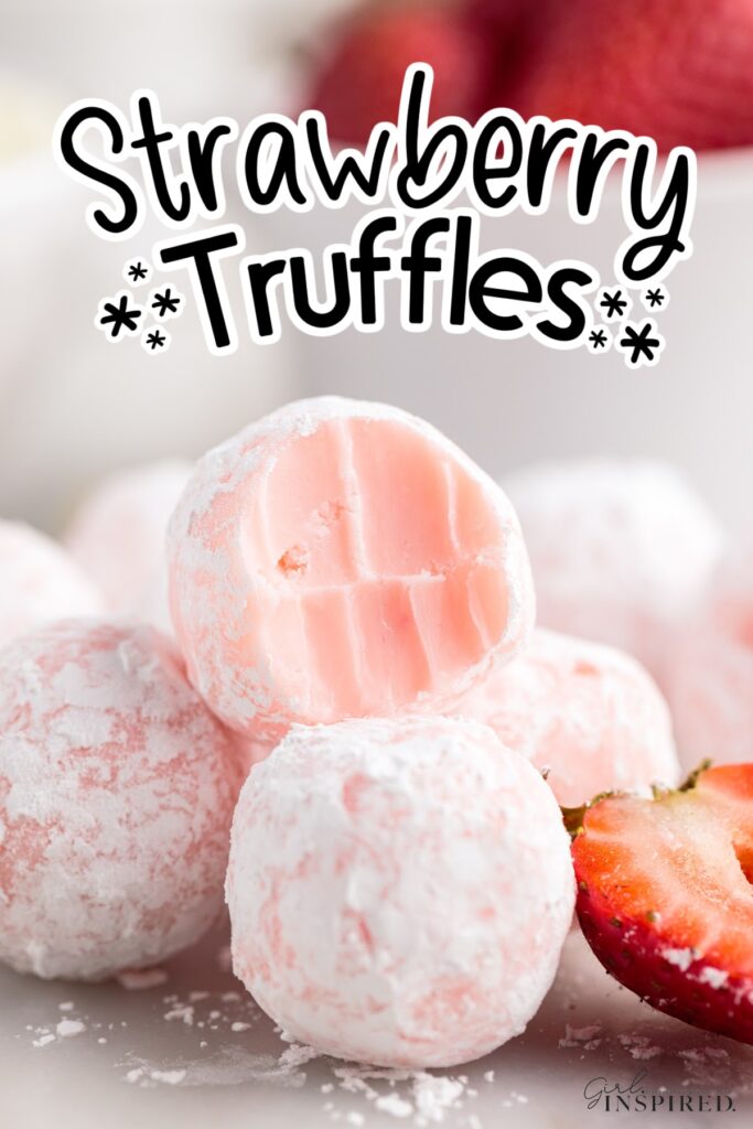 Strawberry Truffles - girl. Inspired.