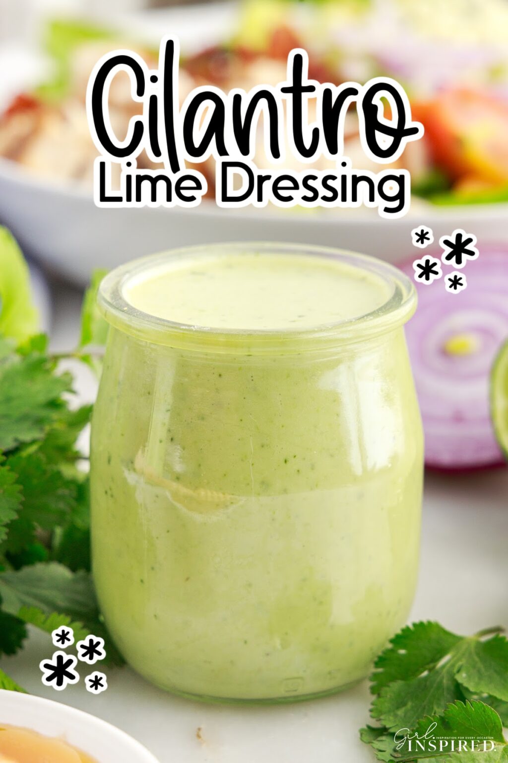 Cilantro Lime Dressing - girl. Inspired.