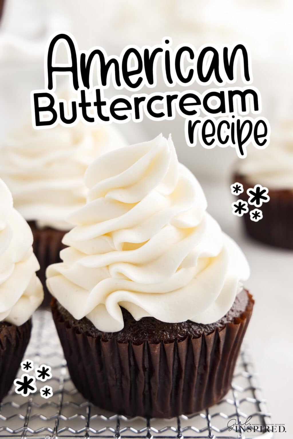 American Buttercream Recipe - girl. Inspired.