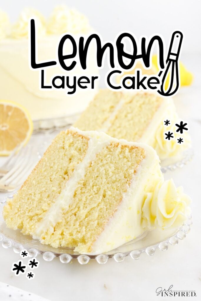 Lemon Layer Cake - girl. Inspired.