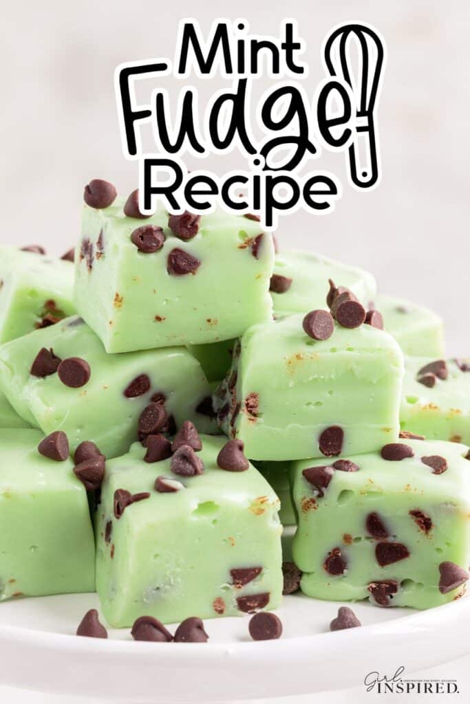 Mint Fudge Recipe - girl. Inspired.