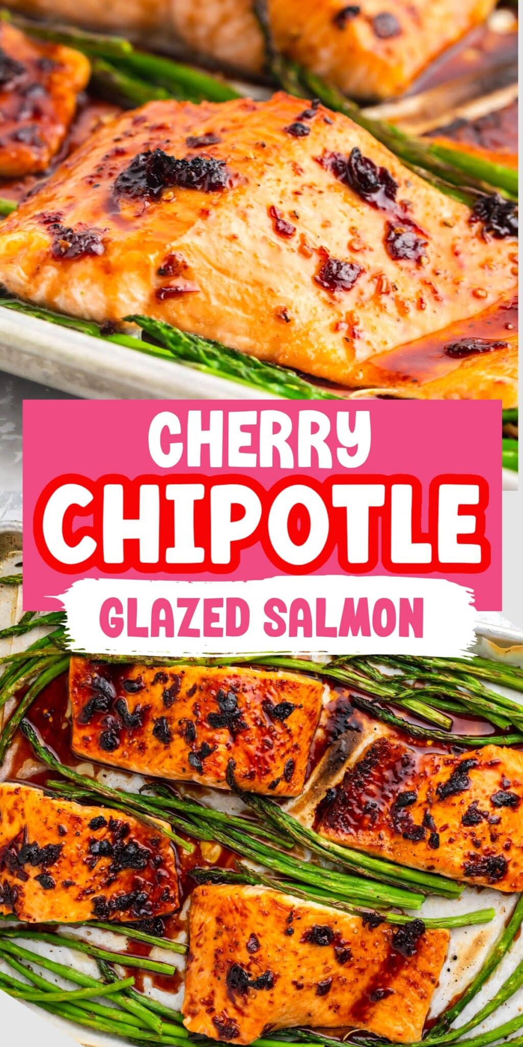 Cherry Chipotle Glazed Salmon - 30 Minute Meals - girl. Inspired.